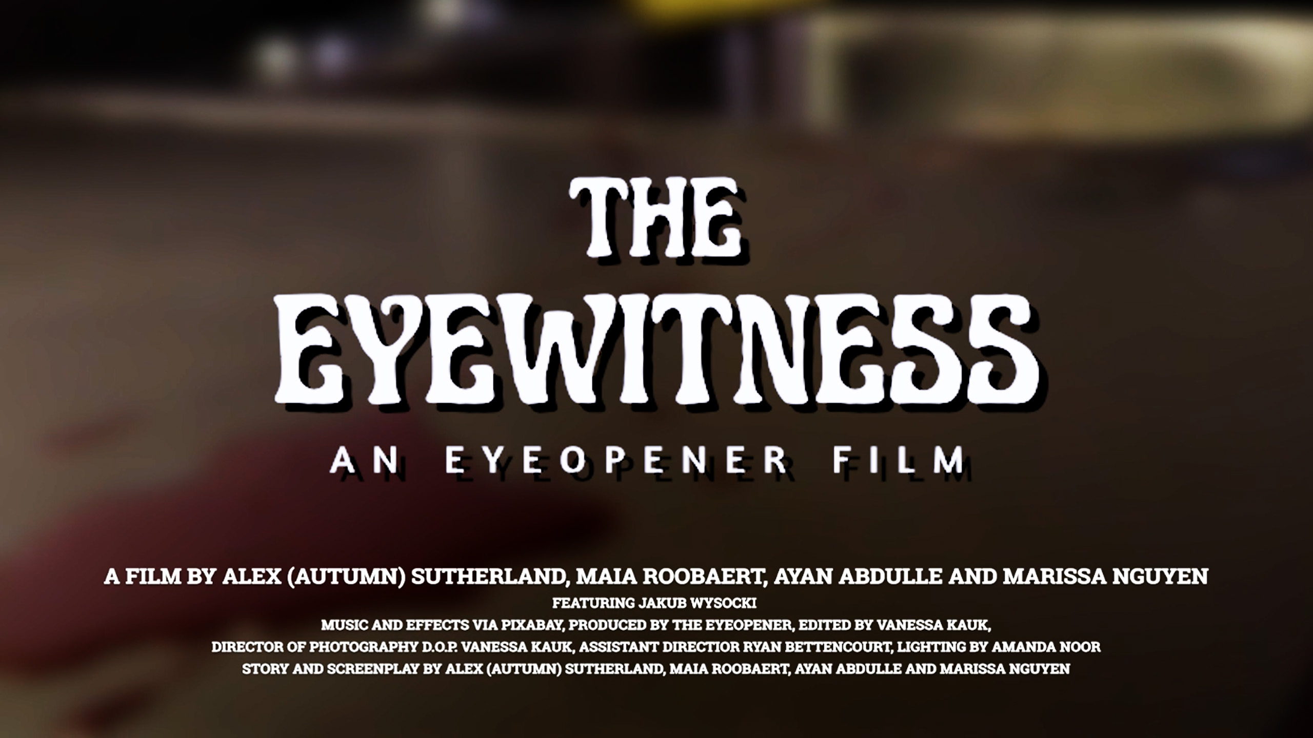 The Eyewitness | Horror Short Film – The Eyeopener